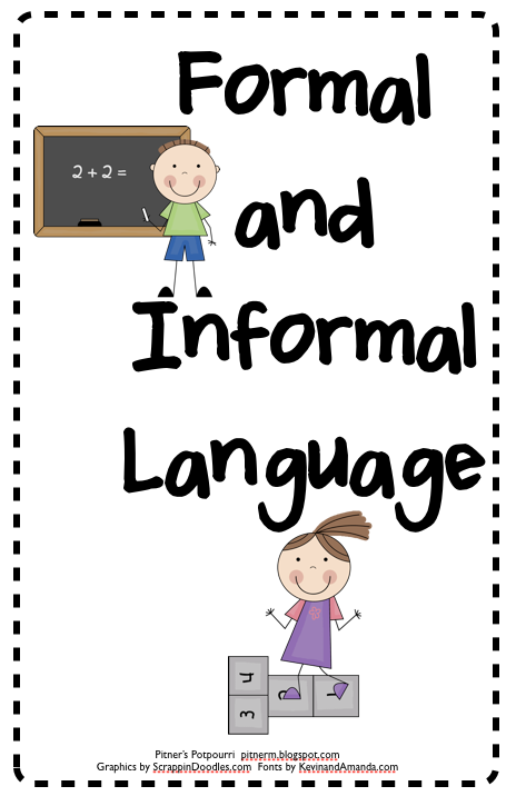 Formal And Informal Language Classroom Freebies formal-and-informal-language-classroom-freebies