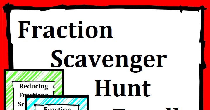 The Best of Teacher Entrepreneurs II: Math Lesson - "Fraction Scavenger ...