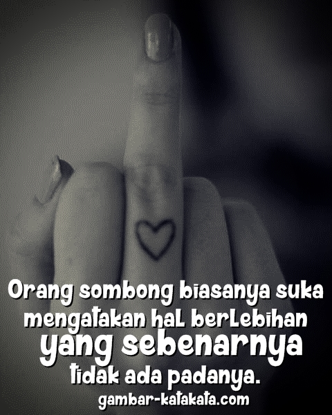 Daftar Kata-kata ini sentil mereka yang suka sombong! | Bersosial.com Daftar Kata-kata ini sentil mereka yang suka sombong! | Bersosial.com