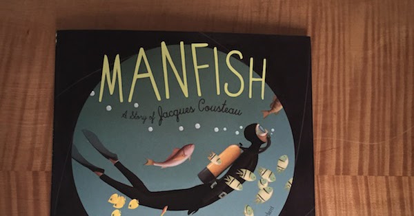 THE INDIGO CREW | Creative living with kids: MANFISH: A STORY OF ...