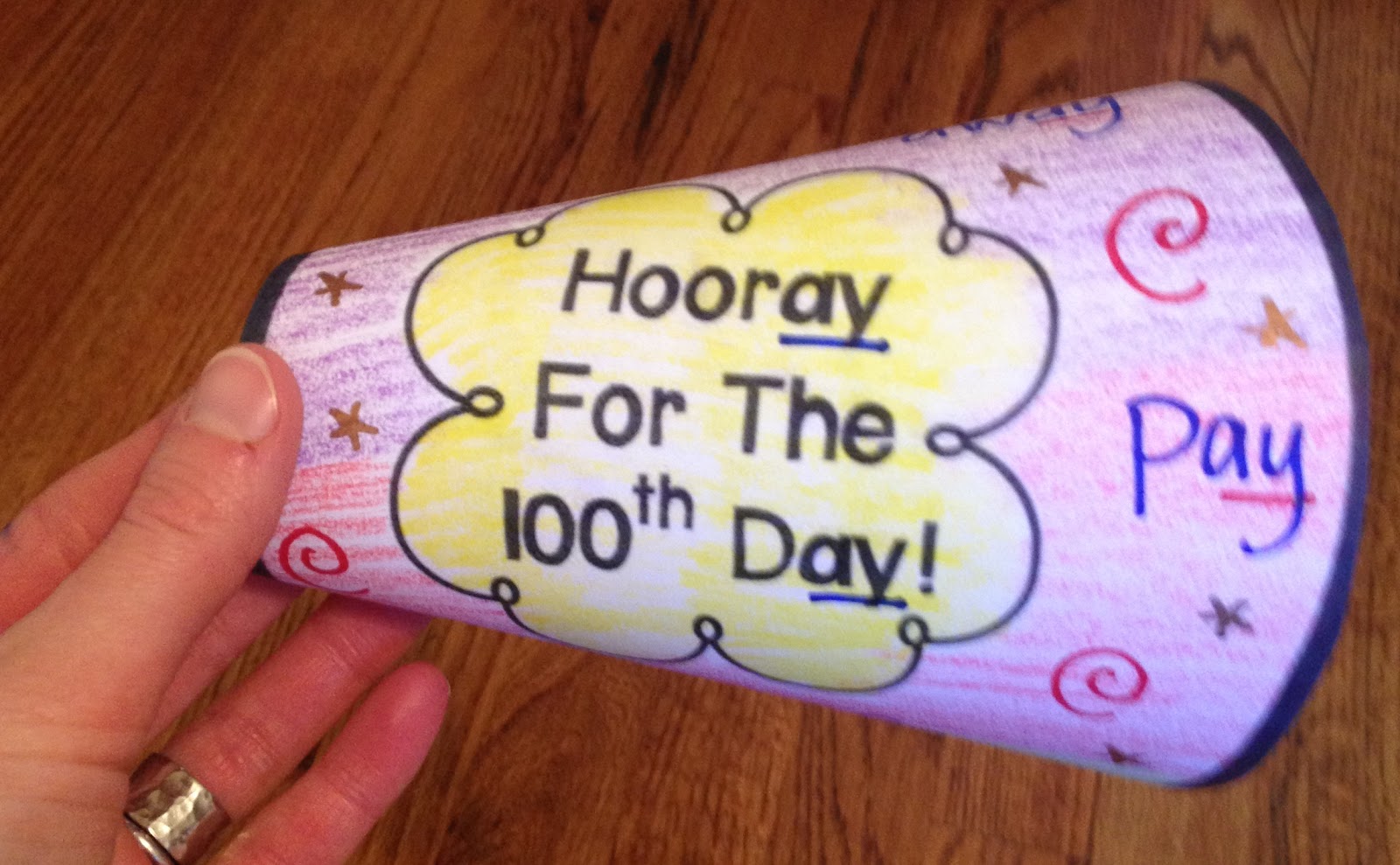 HOORAY . . . IT'S THE 100TH DAY - HAT + BULLHORN - Teacher Idea Factory