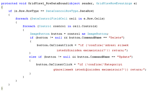 ÇALIŞAN ADAM: Asp.NET GridView CommandField için OnClientClick Methodu ÇALIŞAN ADAM: Asp.NET GridView CommandField için OnClientClick Methodu