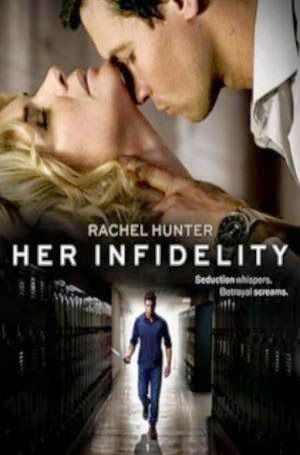 مشاهدة فيلم Her Infidelity 2015 مترجم بدون تحميل مشاهدة اون لاين | نجوم كول مزيكا