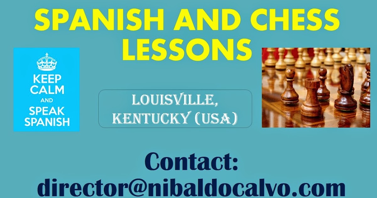 SIMPLEMENTE AJEDREZ: CHESS AND SPANISH LESSONS