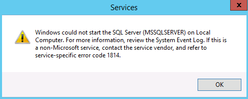 All about MS SQL Server And Hadoop Administrator: Error 1814 - Could not Start SQL Server Services