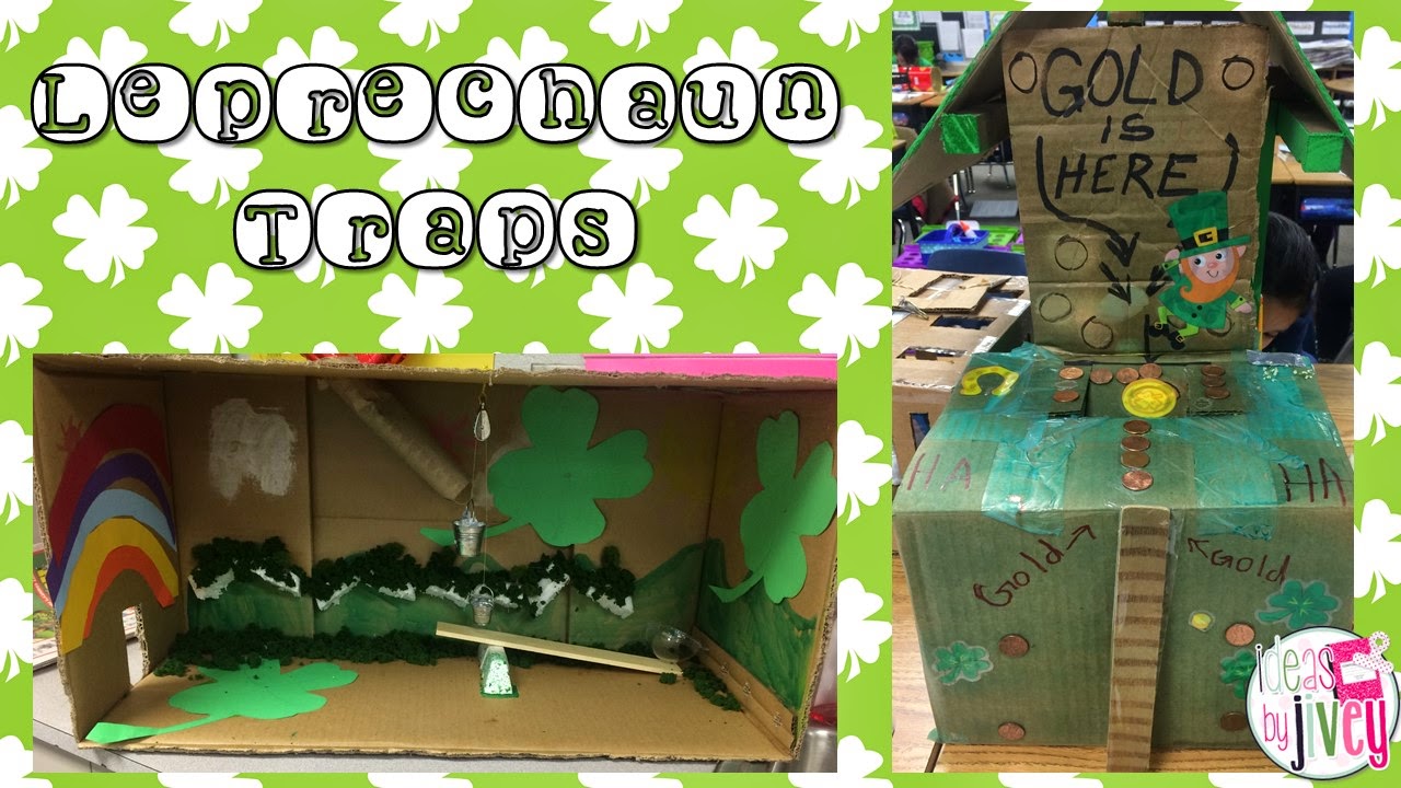 Sparking Student Motivation: Leprechaun Traps - Ideas by Jivey