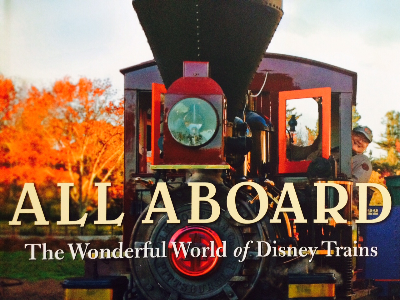 Disney Sisters: All Aboard: The Wonderful World of Disney Trains