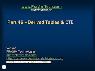 Sql server, .net and c# video tutorial: Part 48 –Derived Tables & CTE