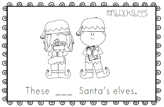 These are Santa's~ emergent reader | Mrs. Black's Bees