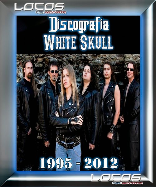 White Skull - Discografia 1995 - 2012 [Mega] | Marianoaxl