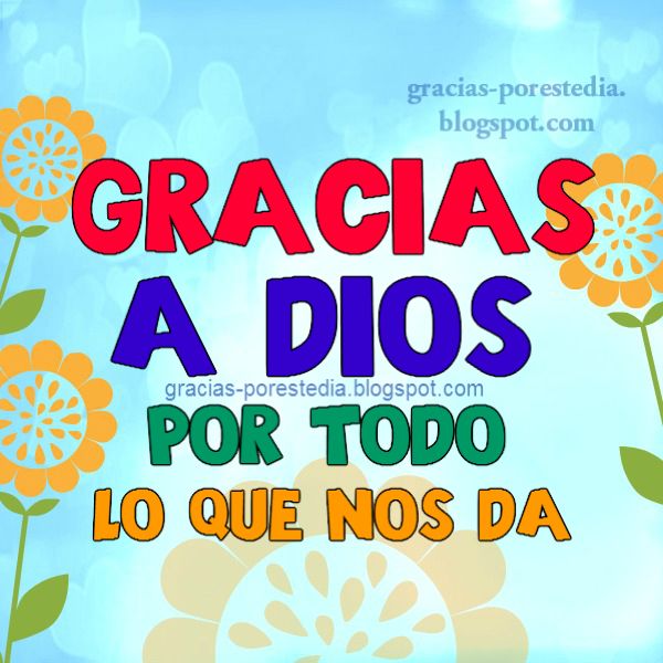 Meaning Of Gracias A Dios at Loren Griffith blog