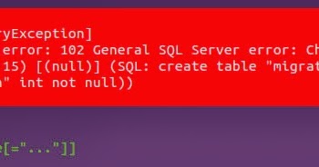 CodeGeo: Corrigindo erro ao executar migration no SQL Server com Laravel 4
