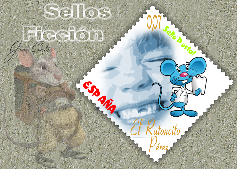 SELLOS FICCIÓN: Ratoncito Pérez, cuento.
