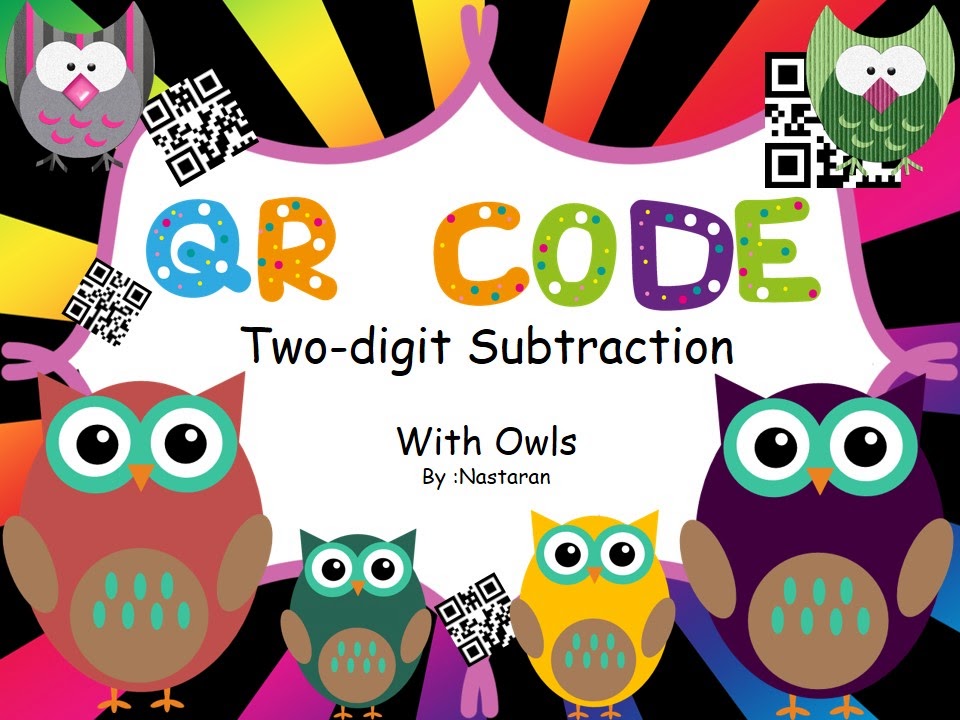 The Best of Teacher Entrepreneurs: QR CODE Two-digit Subtraction With Owls