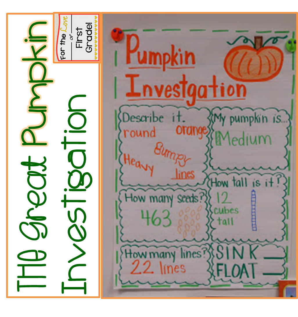 For the Love of First Grade: The Great Pumpkin Investigation