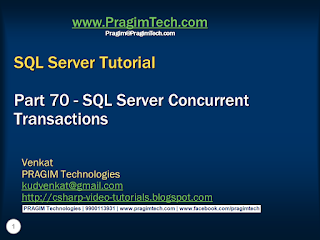 Sql server, .net and c# video tutorial: sql server concurrent transactions