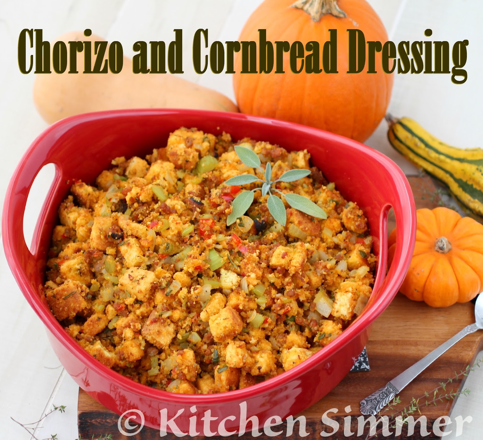 Kitchen Simmer: Chorizo and Cornbread Dressing (Stuffing)