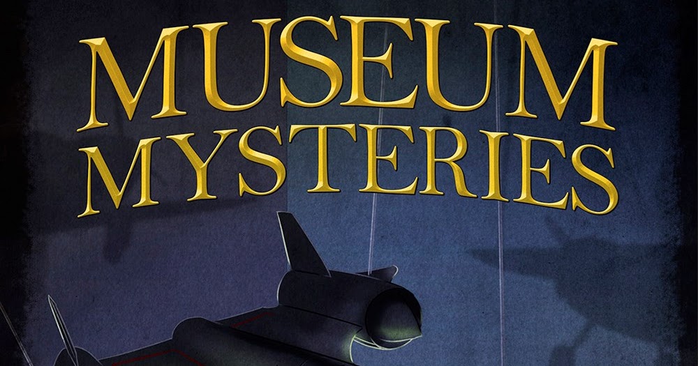 On Shelves Now: MUSEUM MYSTERIES: The Case of the Missing Museum ...