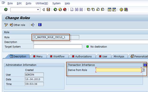 SAP Basis For Beginner: Creating Master and Derived Roles