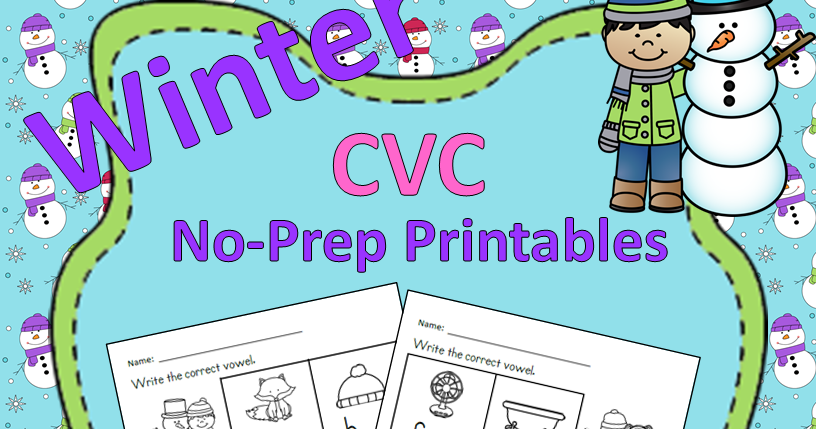 The Best of Teacher Entrepreneurs III: Winter CVC No-Prep Printables ...