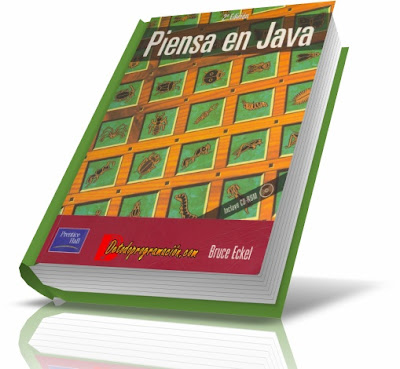 Piensa en Java - 2da Edición Español [Bruce Eckel] - Detodoprogramacion.org