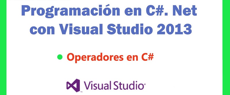 operadores mas comunes en c#