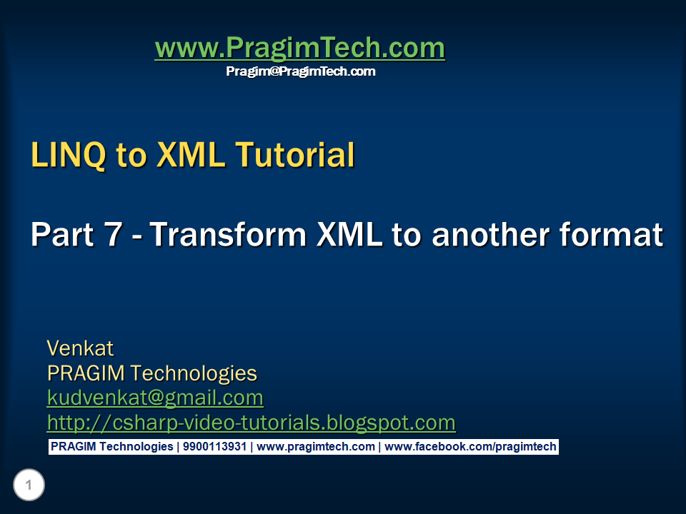 Sql server, .net and c# video tutorial: Part 7 - Transform one XML ... Sql server, .net and c# video tutorial: Part 7 - Transform one XML ...