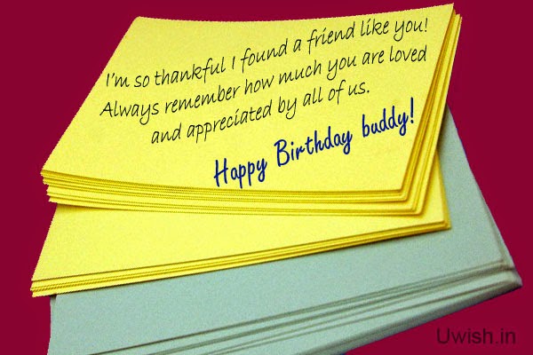 Happy Birthday Buddy Uwish Wishes And Greetings For All Occasions happy-birthday-buddy-uwish-wishes-and-greetings-for-all-occasions