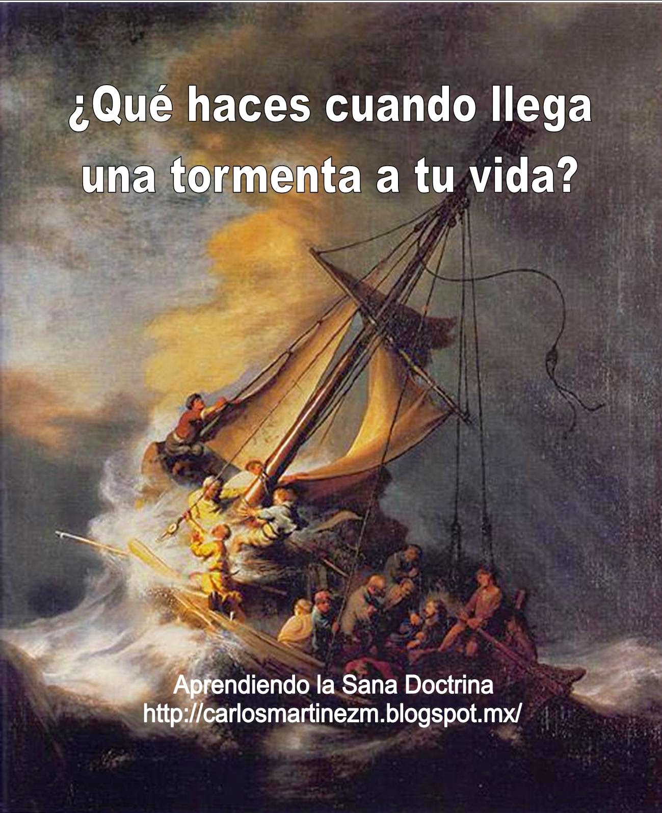 Aprendiendo la Sana Doctrina: ¿QUÉ HACES CUANDO LLEGA UNA TORMENTA A TU ... Aprendiendo la Sana Doctrina: ¿QUÉ HACES CUANDO LLEGA UNA TORMENTA A TU ...