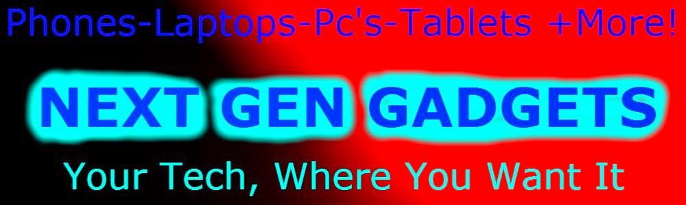 Next Gen Gadgets