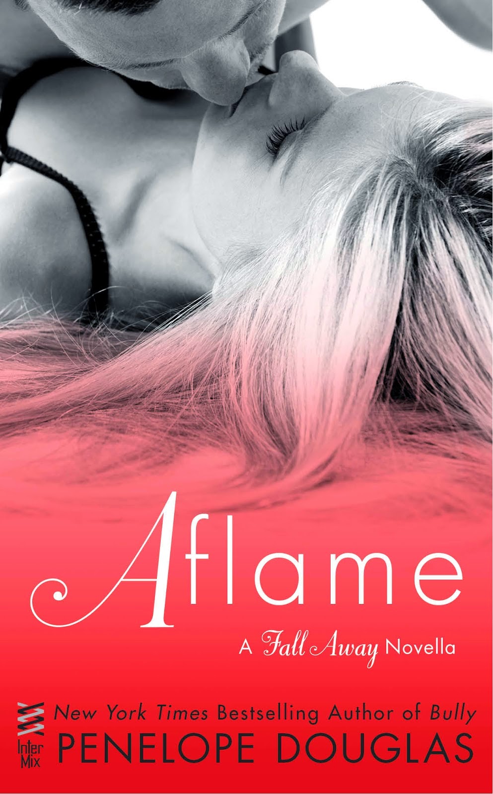 Una Obsesión Inigualable: Adelanto Aflame - Serie Fall Away - Penelope Douglas
