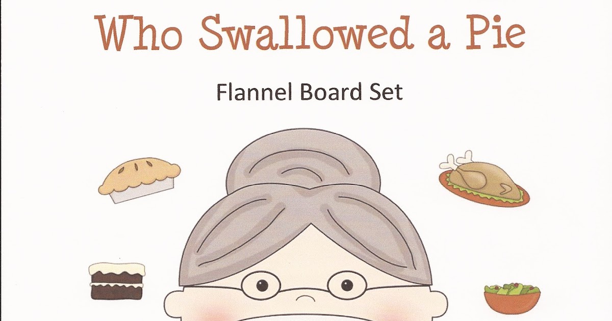 The Pre-K Reporter: I Know An Old Lady Who Swallowed A Pie