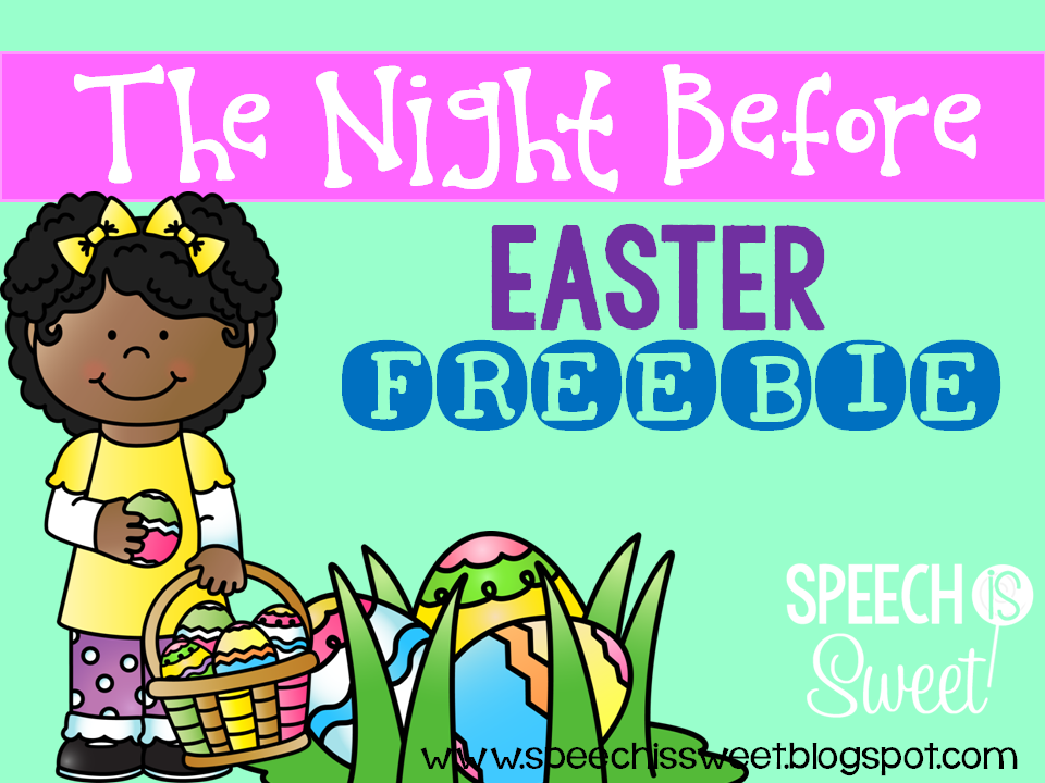 The Night Before Easter (Plus Freebie!) - Speech is Sweet