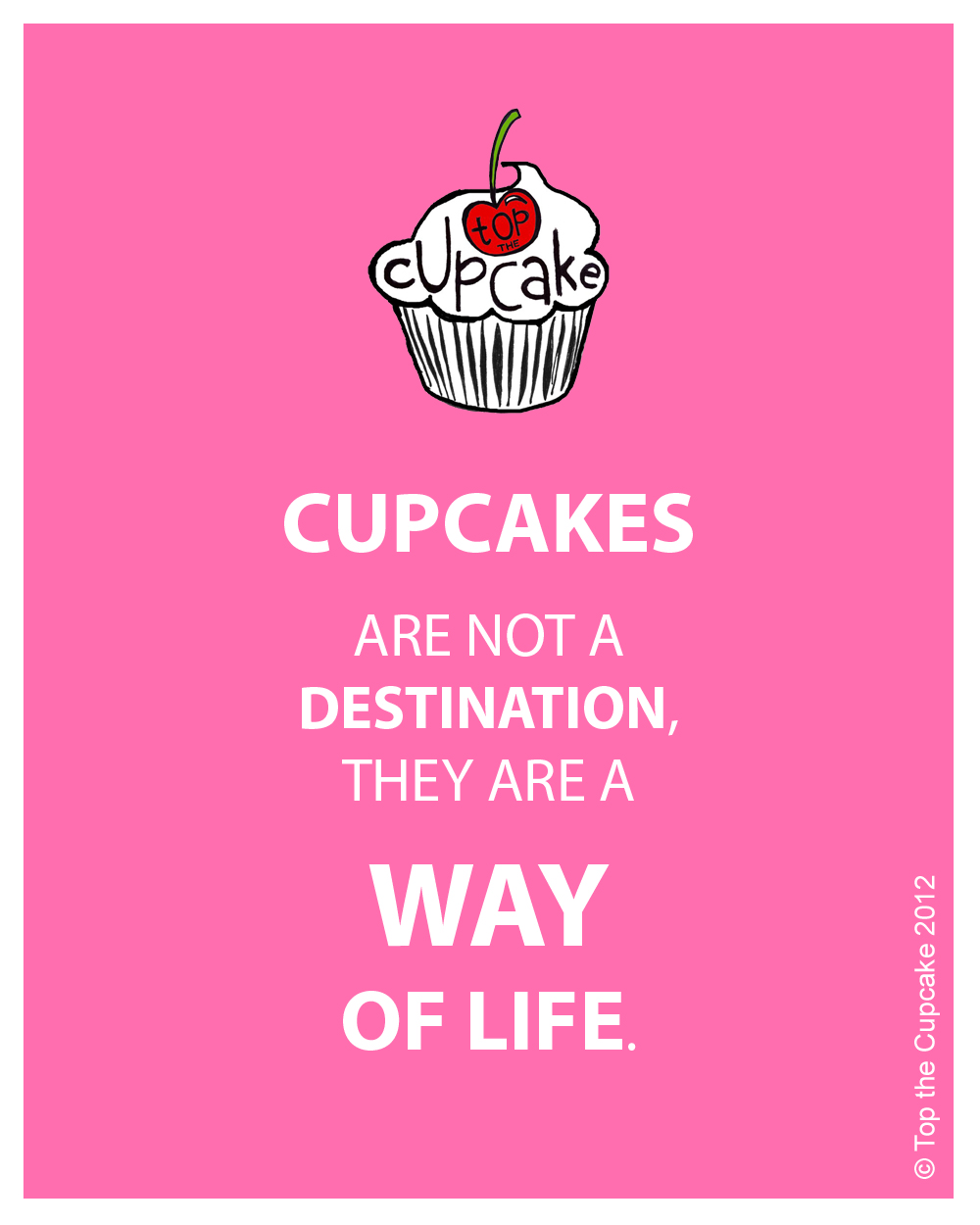 Top The Cupcake Cupcake Slogan 5 top-the-cupcake-cupcake-slogan-5