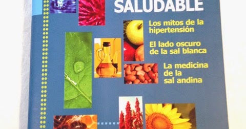 ALIMENTACION HOLISTICA: LA SAL SALUDABLE