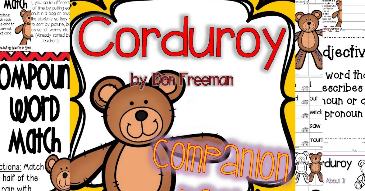 Stuckey in Second: Literature Companion Units {Corduroy}