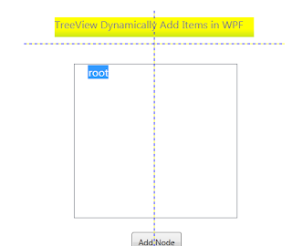 Windows Presentation Foundation WPF 4.0/4.5 TUTORIALS: Treeview Dynamically Add items in WPF VB.NET