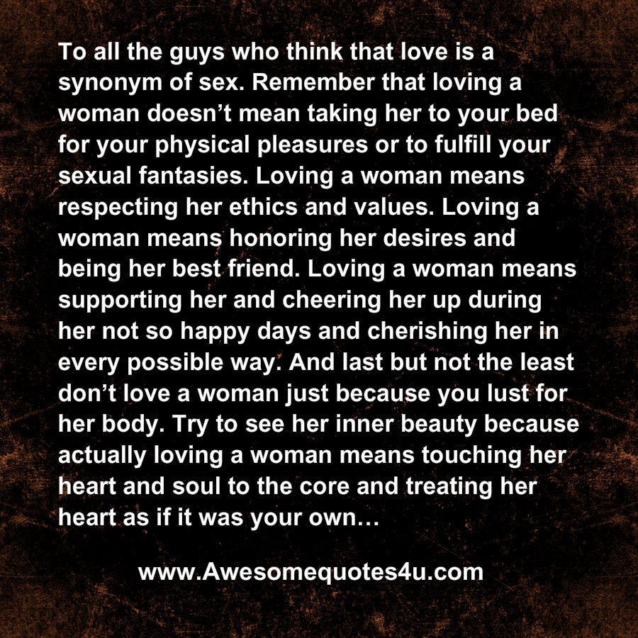 Awesome Quotes Love Is Not A Synonym Of Sex awesome-quotes-love-is-not-a-synonym-of-sex