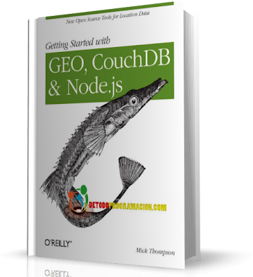 Introducción a GEO, CouchDB y Node.js - Detodoprogramacion.org