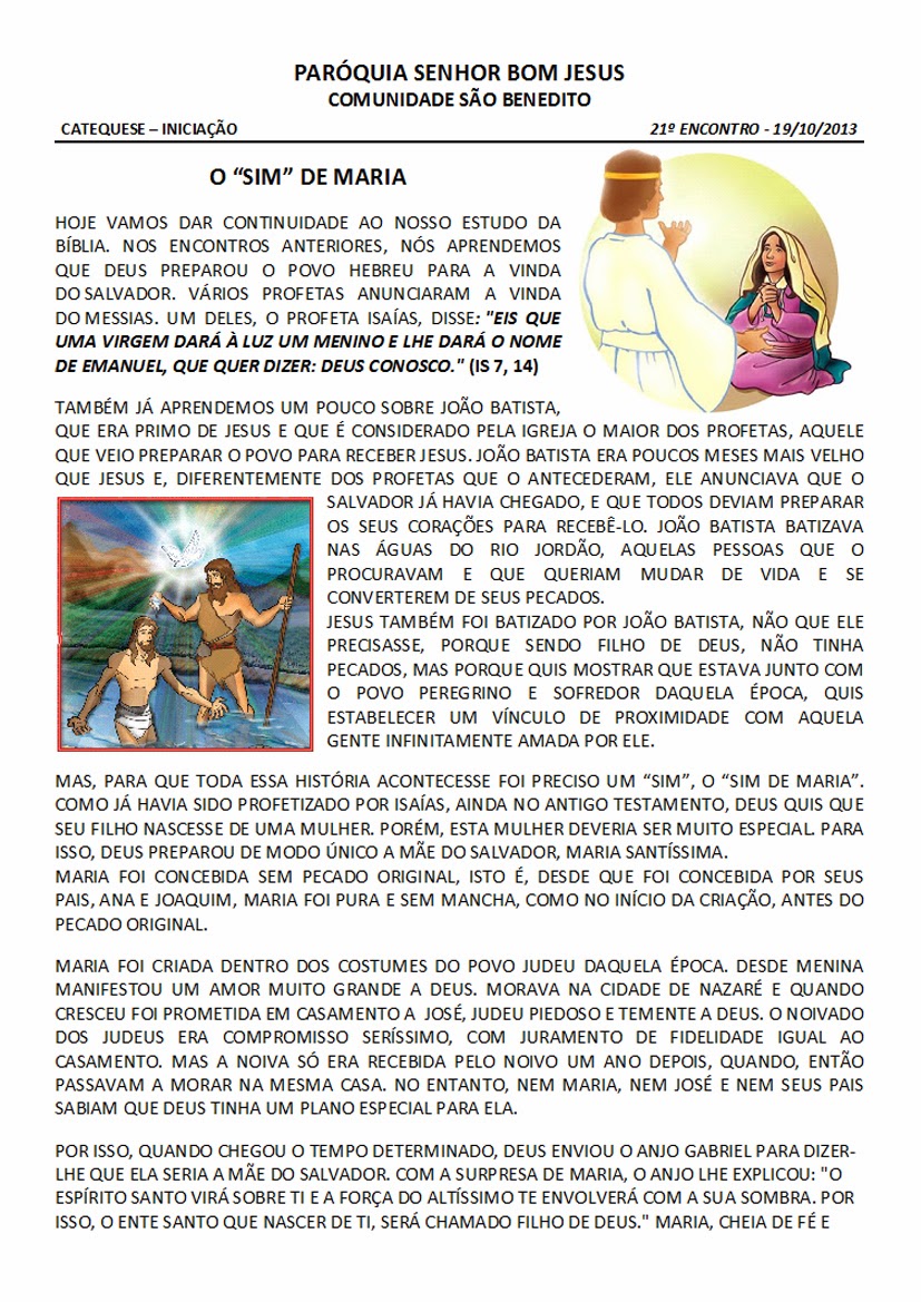 Catequese TURMINHA DE JESUS: 21º Encontro de Catequese - O "SIM" de Maria - 19/10/2013