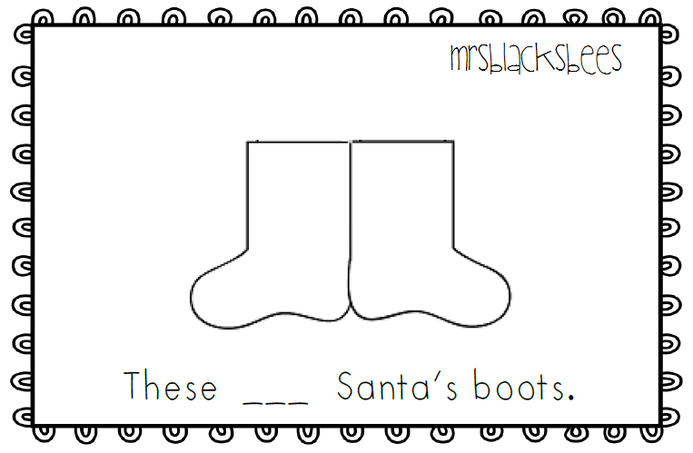 These are Santa's~ emergent reader | Mrs. Black's Bees