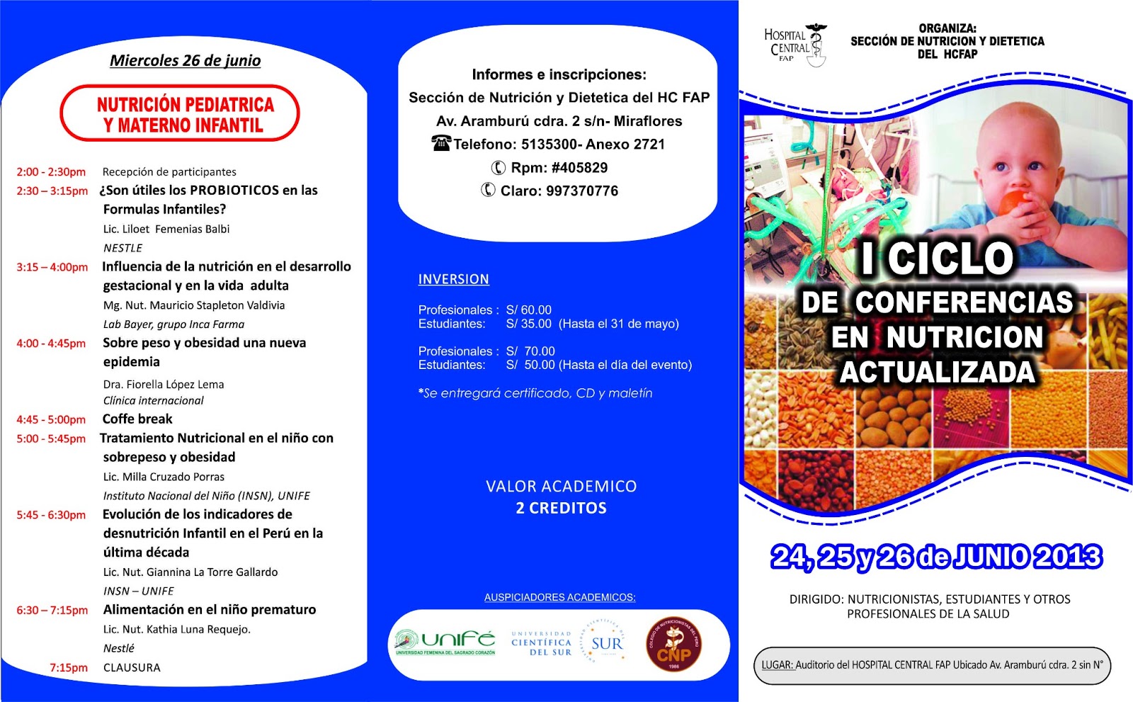 I Ciclo de Conferencias de Nutrición Actualizada Hosp FAP Lima, Perú ... I Ciclo de Conferencias de Nutrición Actualizada Hosp FAP Lima, Perú ...