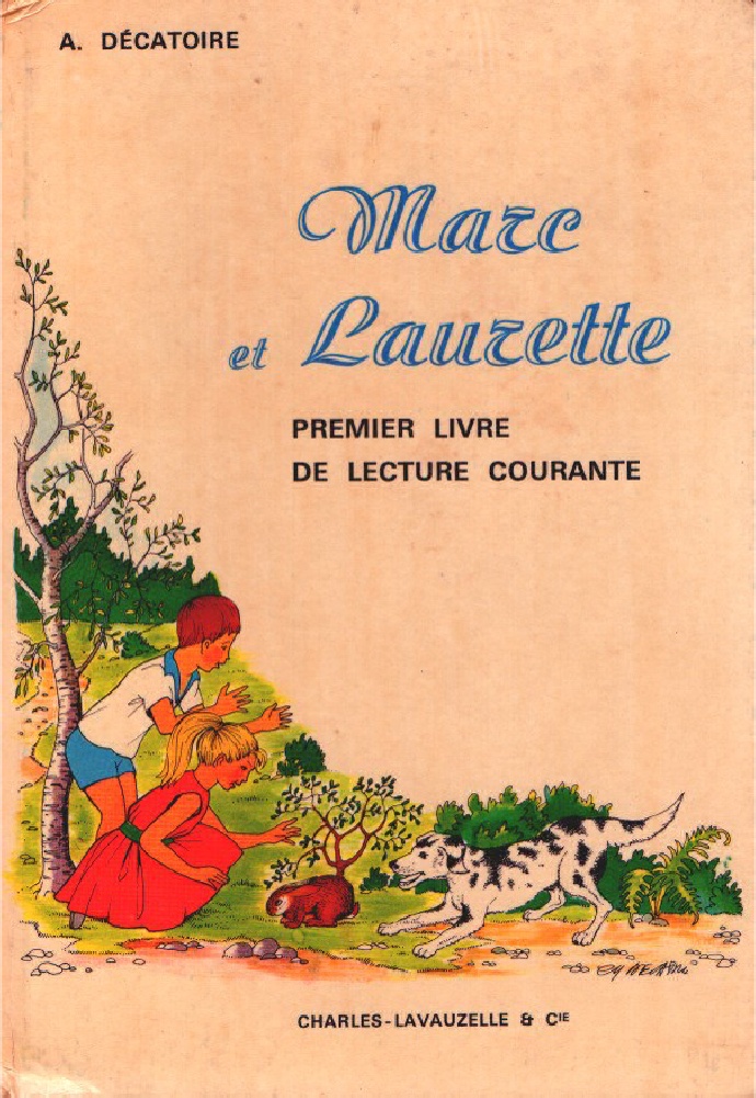 Manuels anciens: Décatoire, Marc et Laurette (premier livre de lecture courante)
