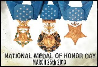 Musings Over a Barrel: National Medal of Honor Day