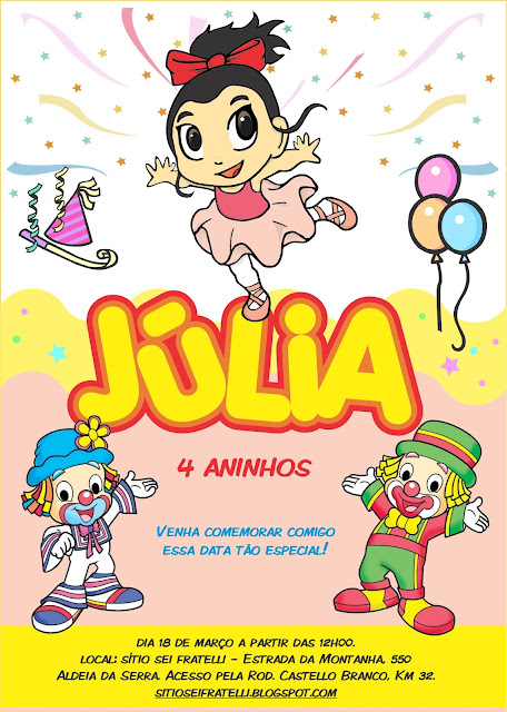Chico Jr.: Convite Júlia 4 aninhos