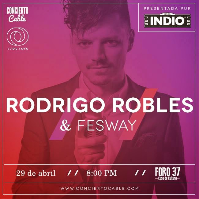 .: Concierto cable. Rodrigo Robles + Fesway