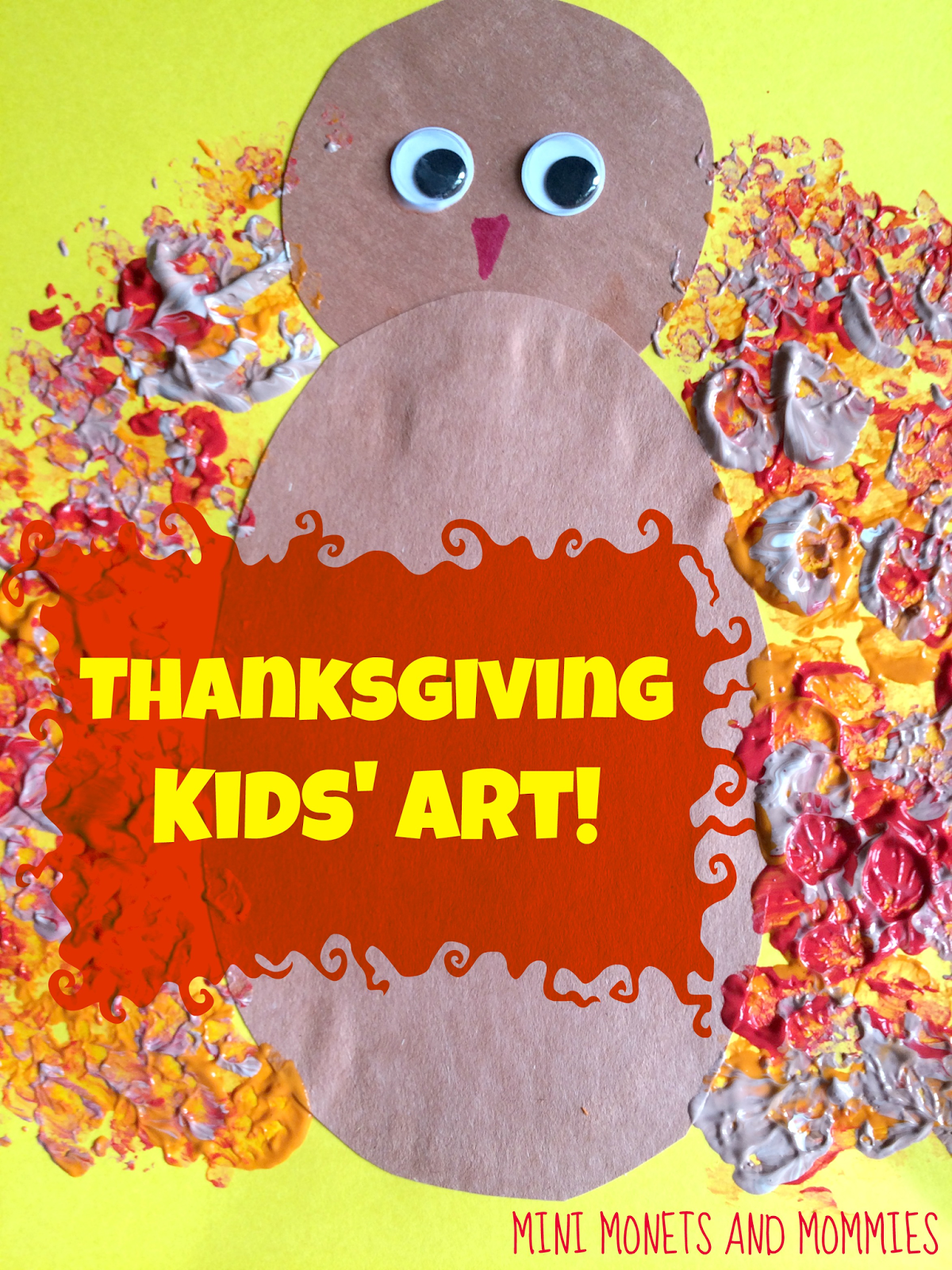Mini Monets And Mommies Thanksgiving Art Activities For Kids mini-monets-and-mommies-thanksgiving-art-activities-for-kids