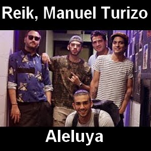 Reik, Manuel Turizo - Aleluya - Acordes D Canciones