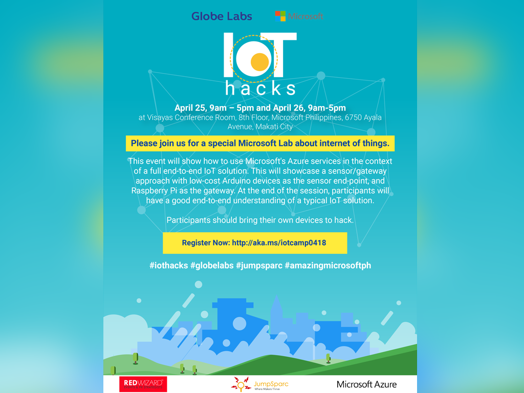 Internet Of Things (IoT) Hackathon 2015 By Microsoft & Globe Labs | Geeky Pinas