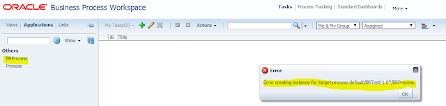 Learning SOA: Error creating instance for target process in Oracle BPMN Learning SOA: Error creating instance for target process in Oracle BPMN